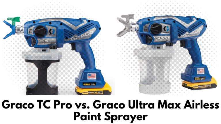 Graco TC Pro Vs. Graco Ultra Max Airless Paint Sprayer Reviews - Pantry ...